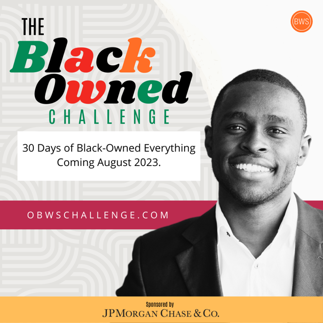 New Collab Brings 30 Days Of Black—Owned Everything